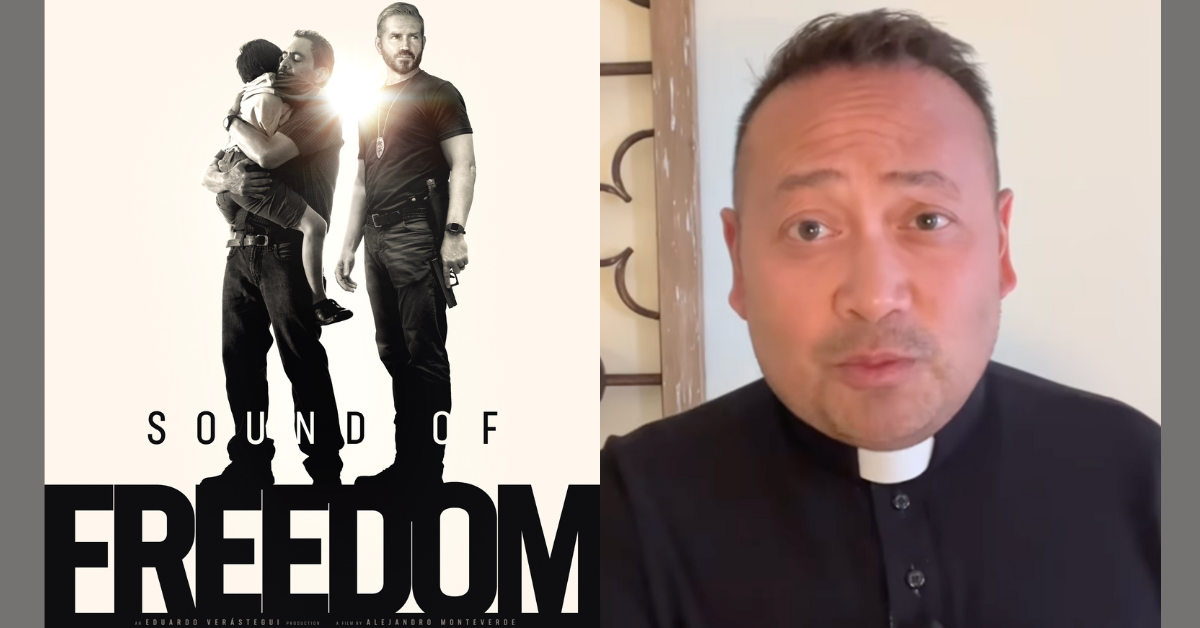 Priest Debunks Claims "Sound of Freedom" is Political, Calls All to ...