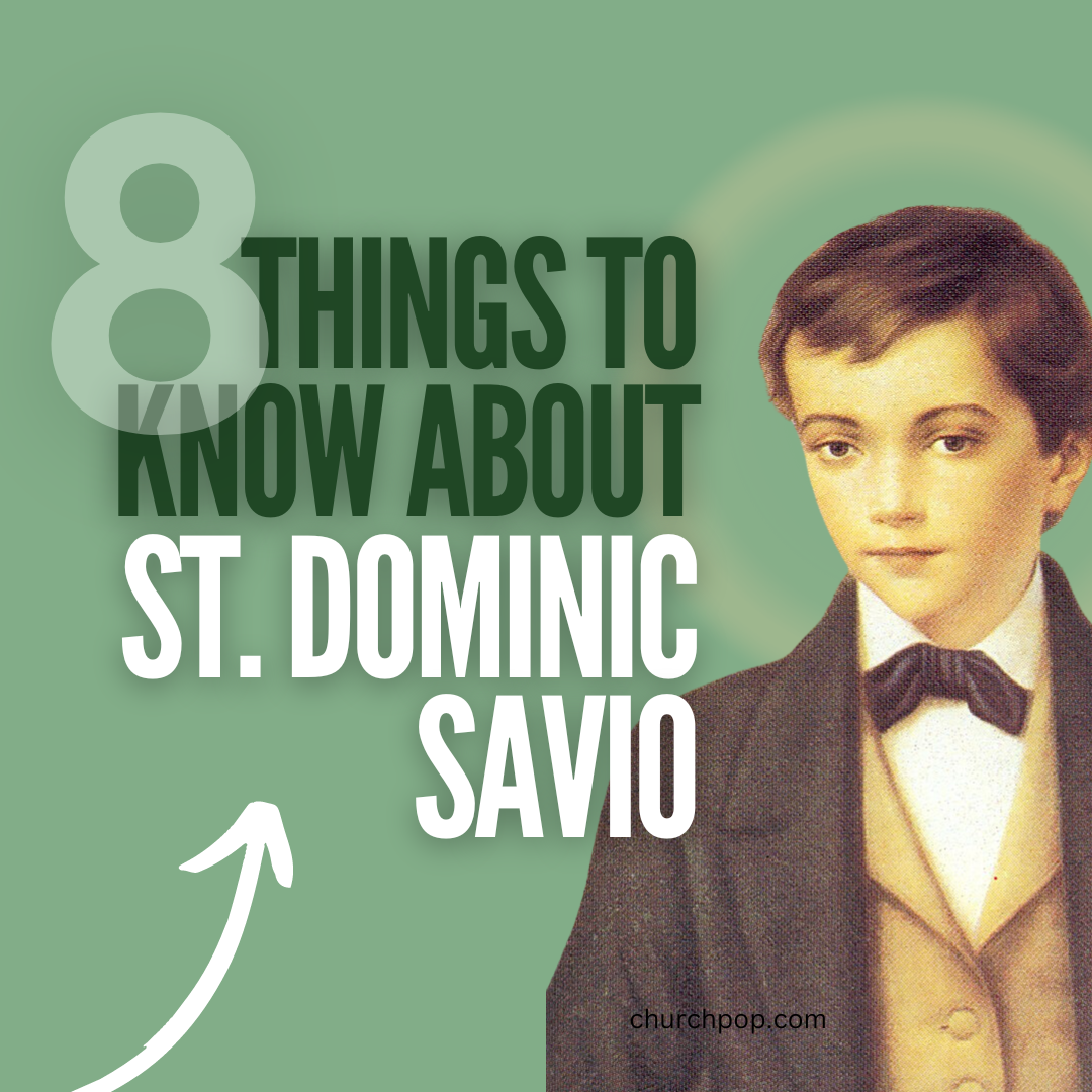8 Facts About the Extraordinary Saint Dominic Savio, Role Model for ...