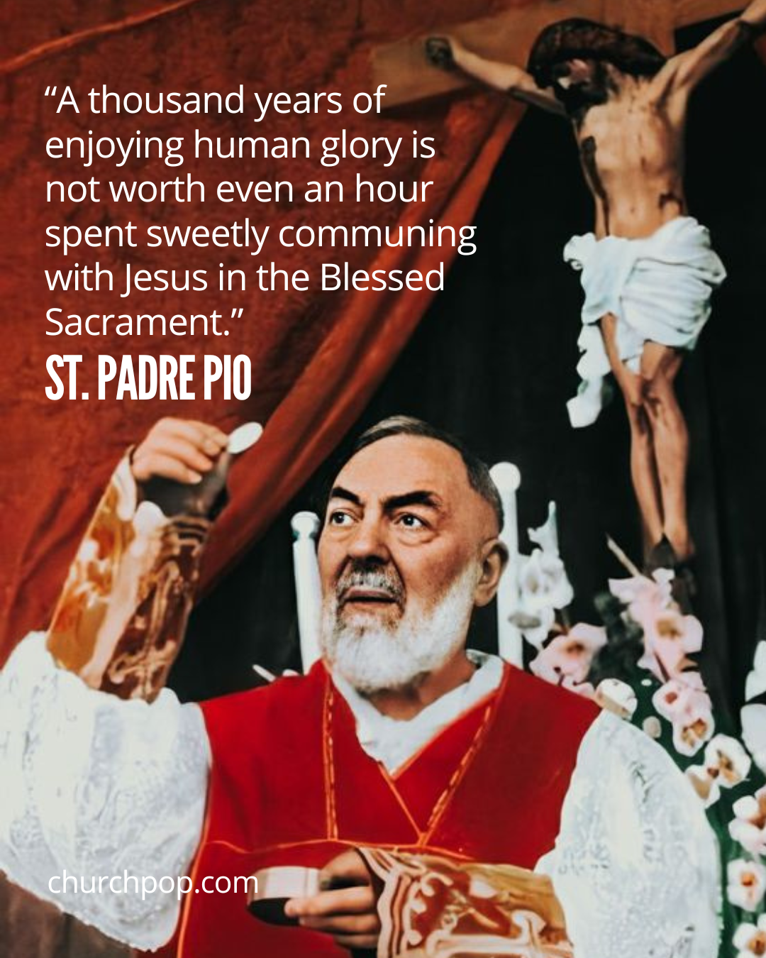 9 Powerful Quotes on the Holy Eucharist from the Saints