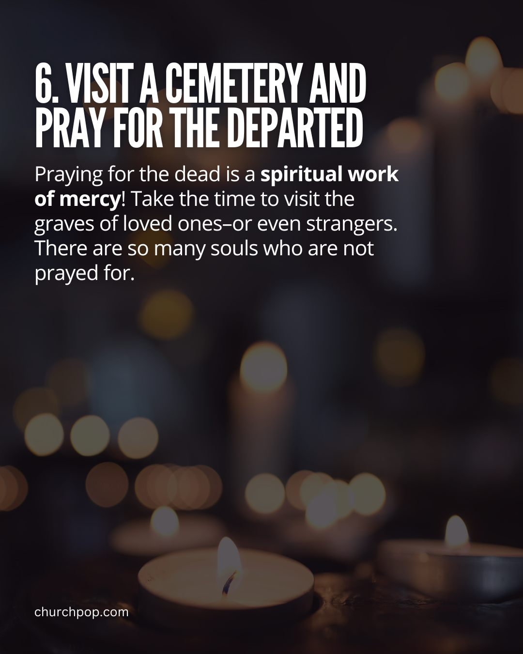 7 Practical Ways to Pray for the Dead During Holy Souls November