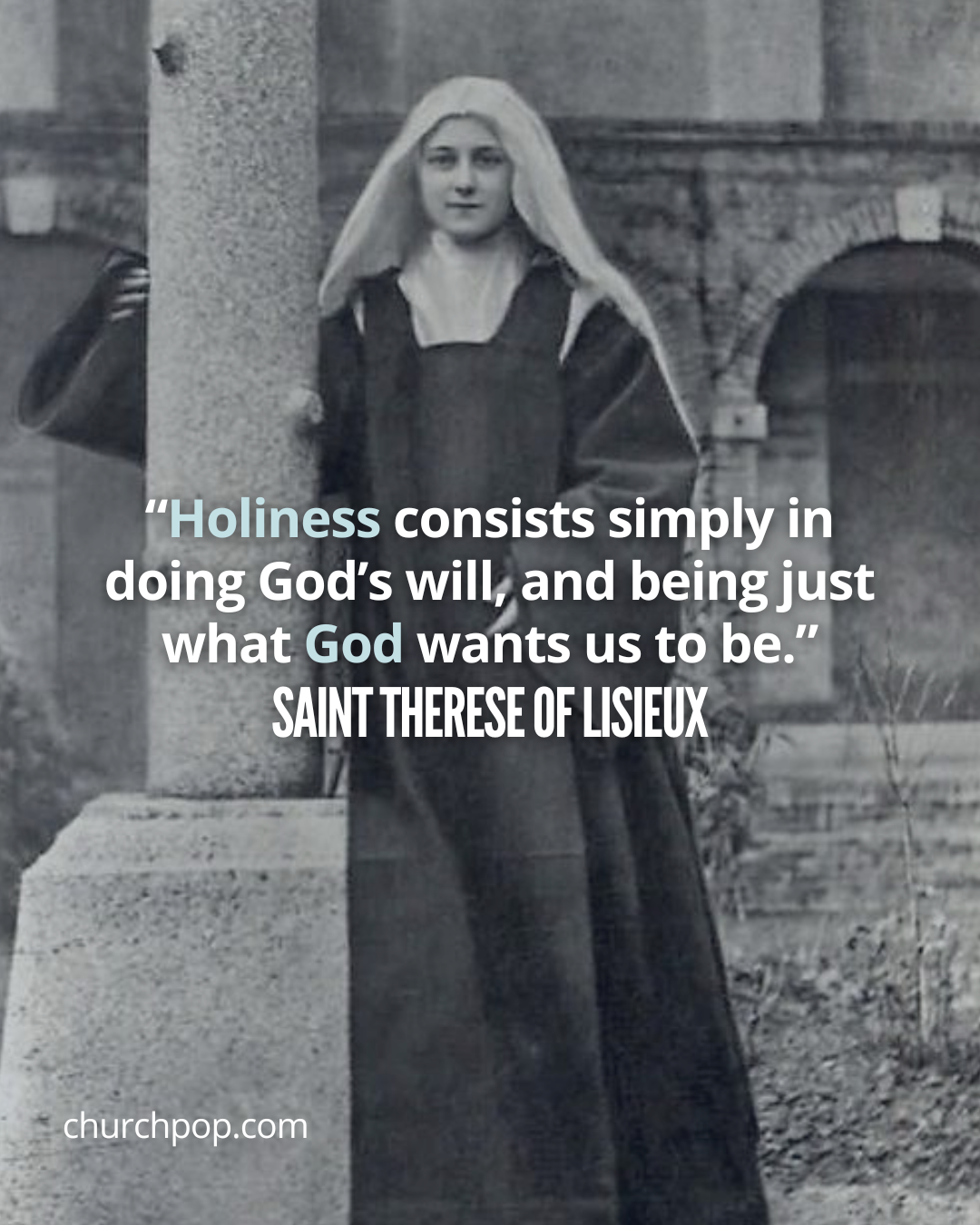 Saint Therese of Lisieux Quotes: 11 Timeless Words of Wisdom