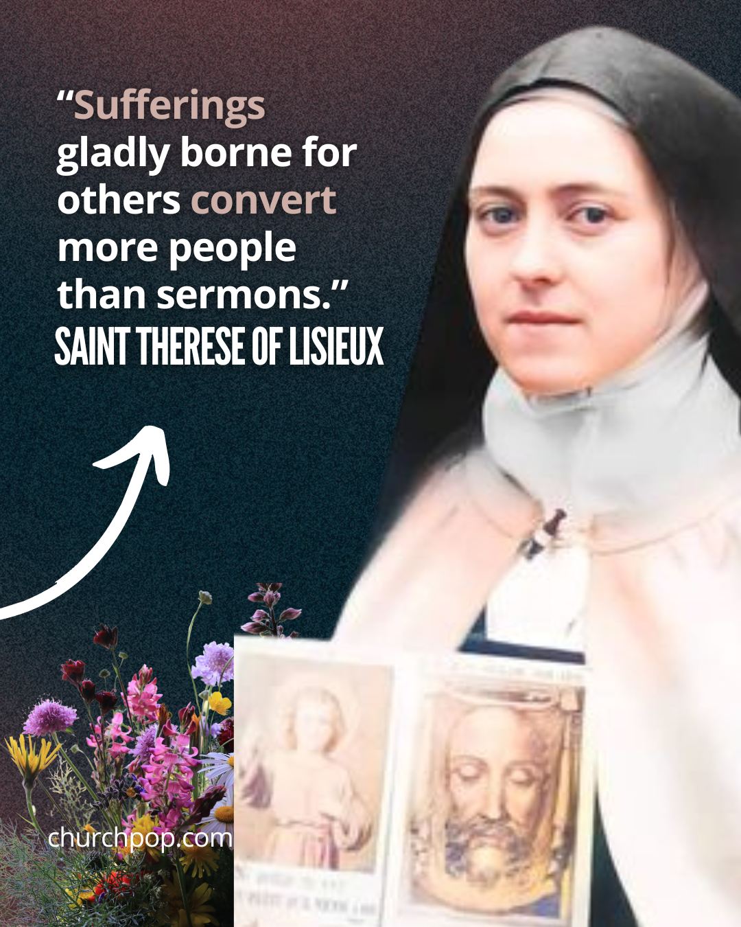 Saint Therese of Lisieux Quotes: 11 Timeless Words of Wisdom
