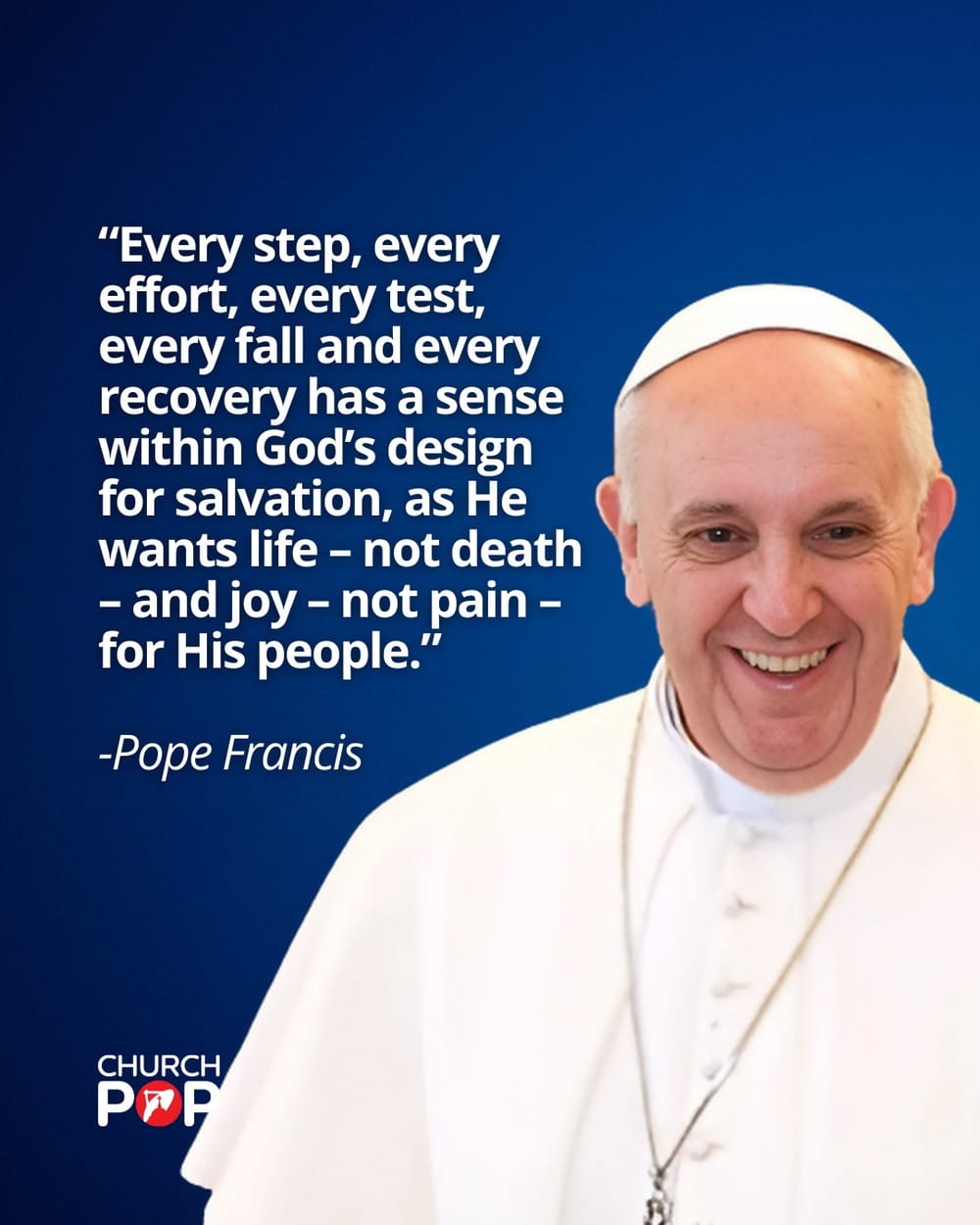 15 Beautiful Pope Francis Quotes to Meditate On