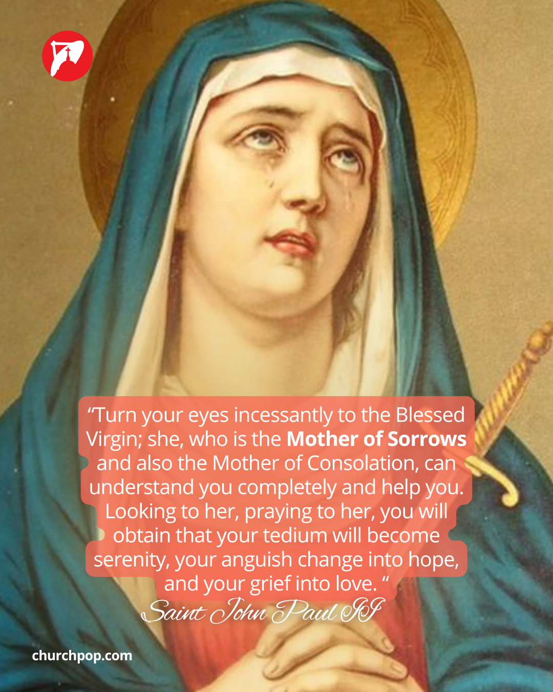 Suffering with Grief or Pain? The Saints Say to Turn to Our Lady of ...