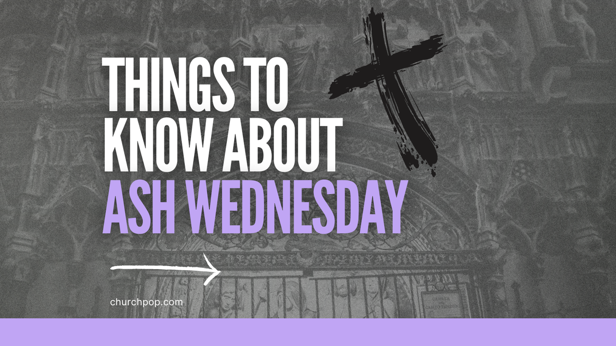 Ash Wednesday Explained: Facts Every Catholic Should Know