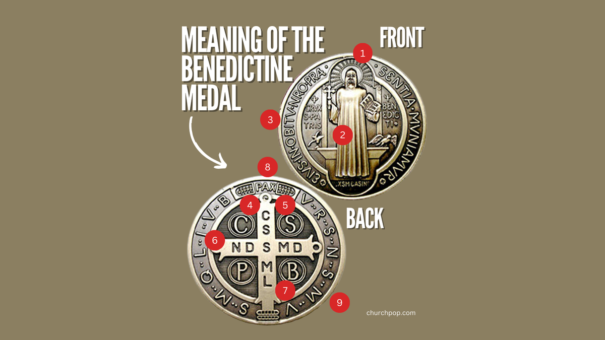 The Meaning & Supernatural Power of the Saint Benedict Medal