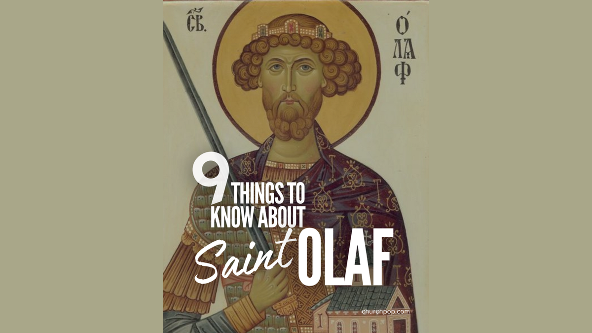 9 Things to Know About Saint Olaf, Martyr and King of Norway