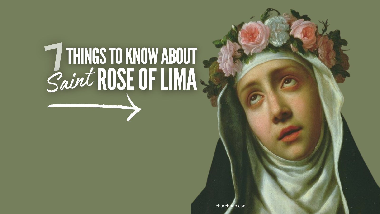 7 Things to Know About the Beautiful Saint Rose of Lima, Patroness of ...