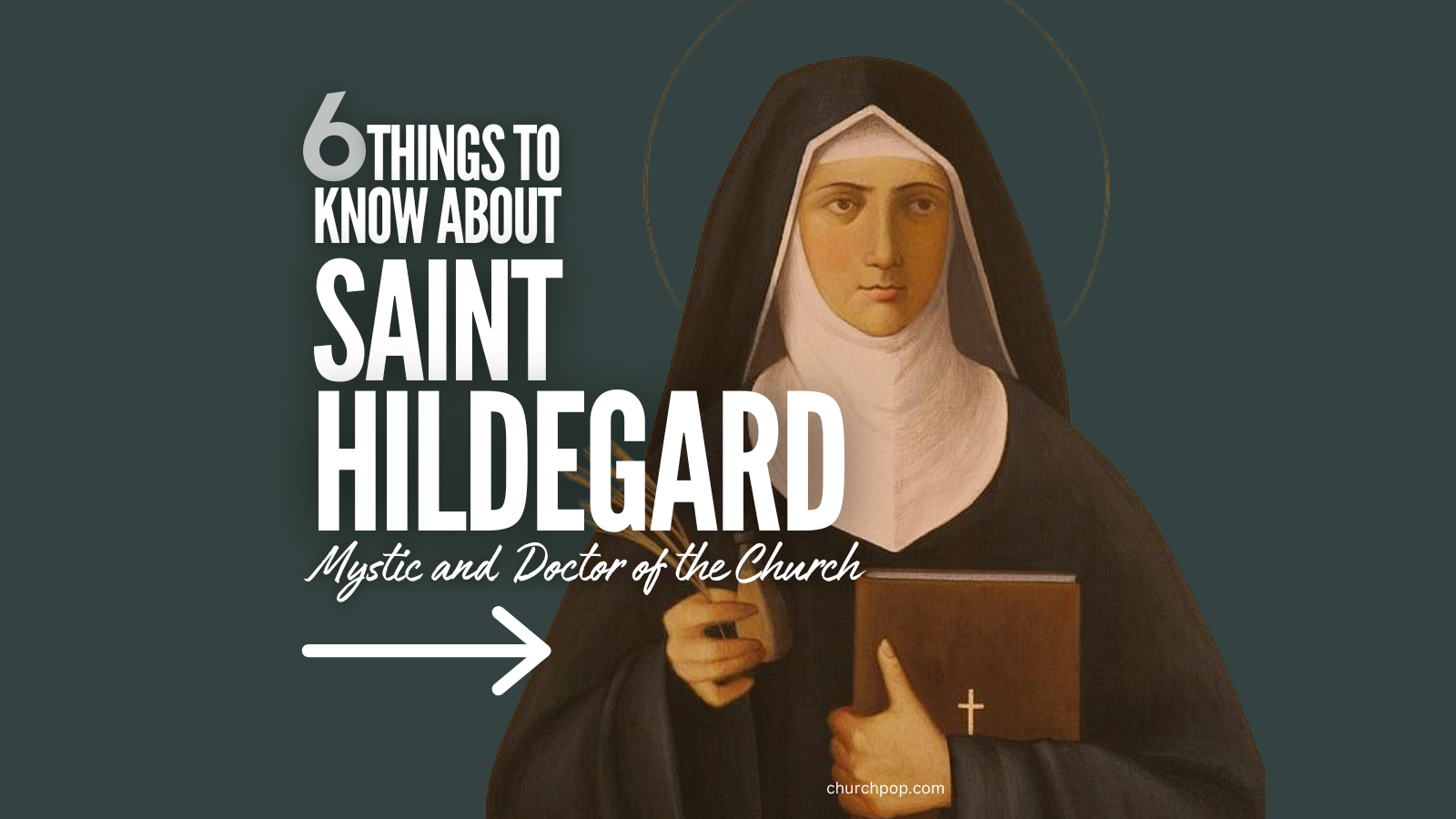 6 Things to Know About Saint Hildegard of Bingen