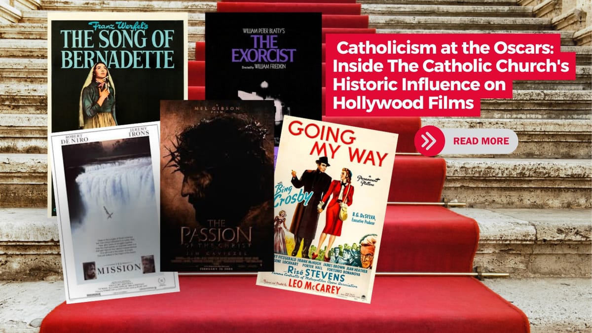 Catholicism's Influence on Hollywood Films at the Oscars