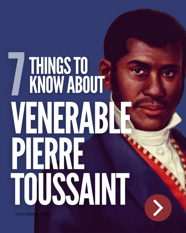 7 Facts About Ven. Pierre Toussaint, Slave & Philanthropist on the Path ...