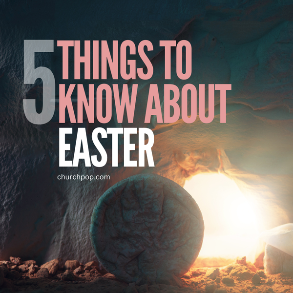 5 Important Facts About Easter Every Catholic Should Know