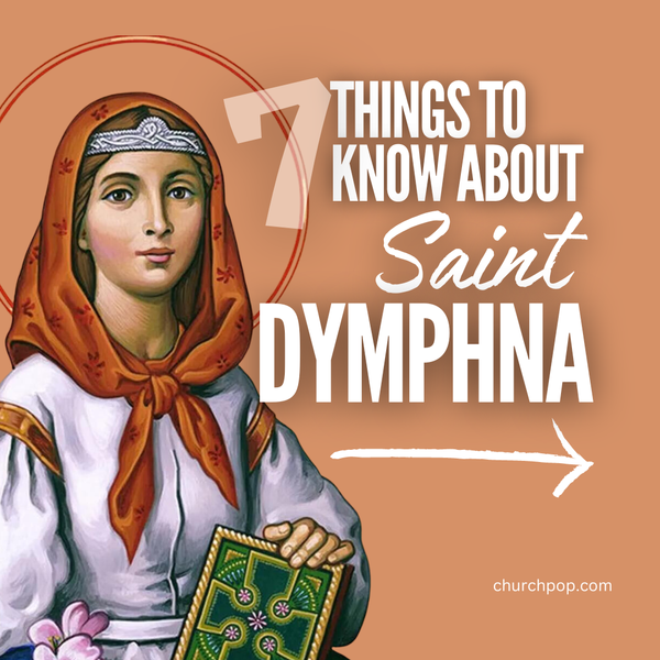 Who is St. Dymphna? Here's 7 Things to Know About Her Life