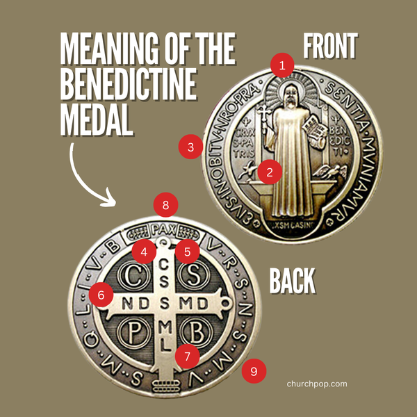 The Meaning & Supernatural Power of the Saint Benedict Medal