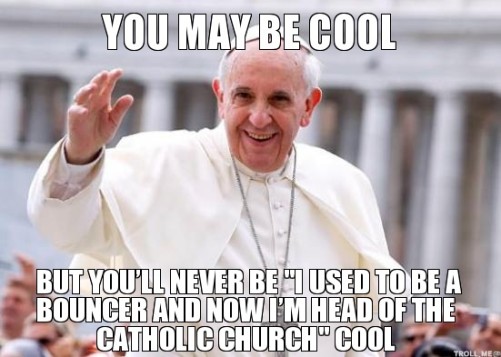 17 Really Fun Pope Francis Memes