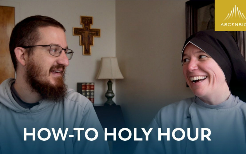 Struggle With Your Holy Hour? This Priest & Nun Explain Exactly How to ...